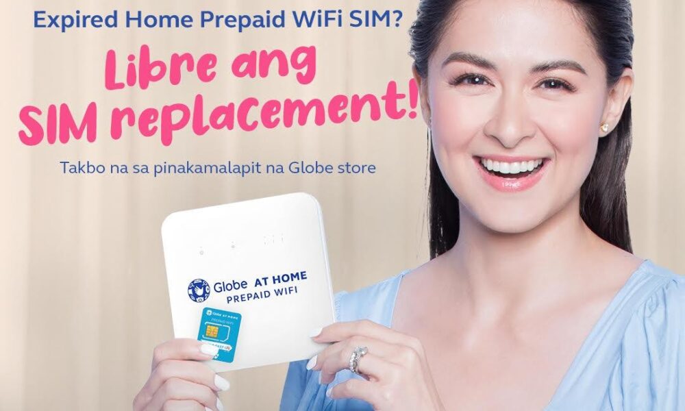 Expired Globe Home Prepaid WiFi SIM? Get easy replacement for FREE ...